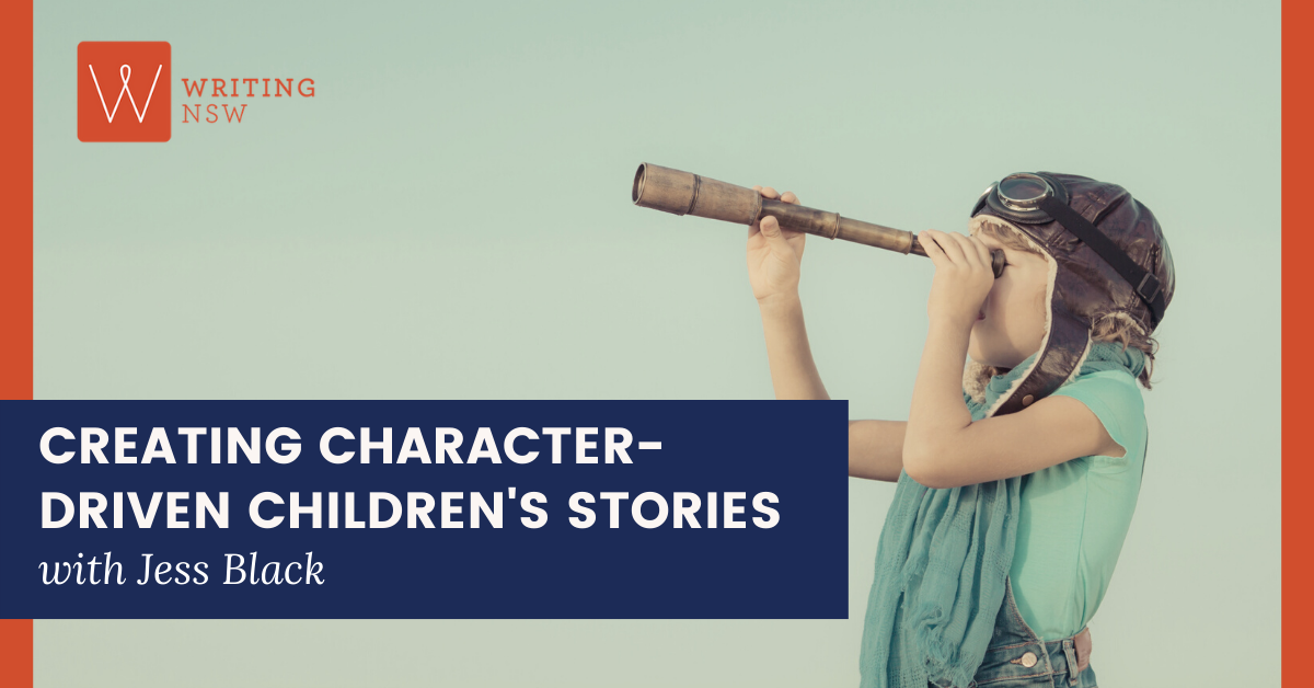 Jess Black on creating great characters for kids - Writing NSW