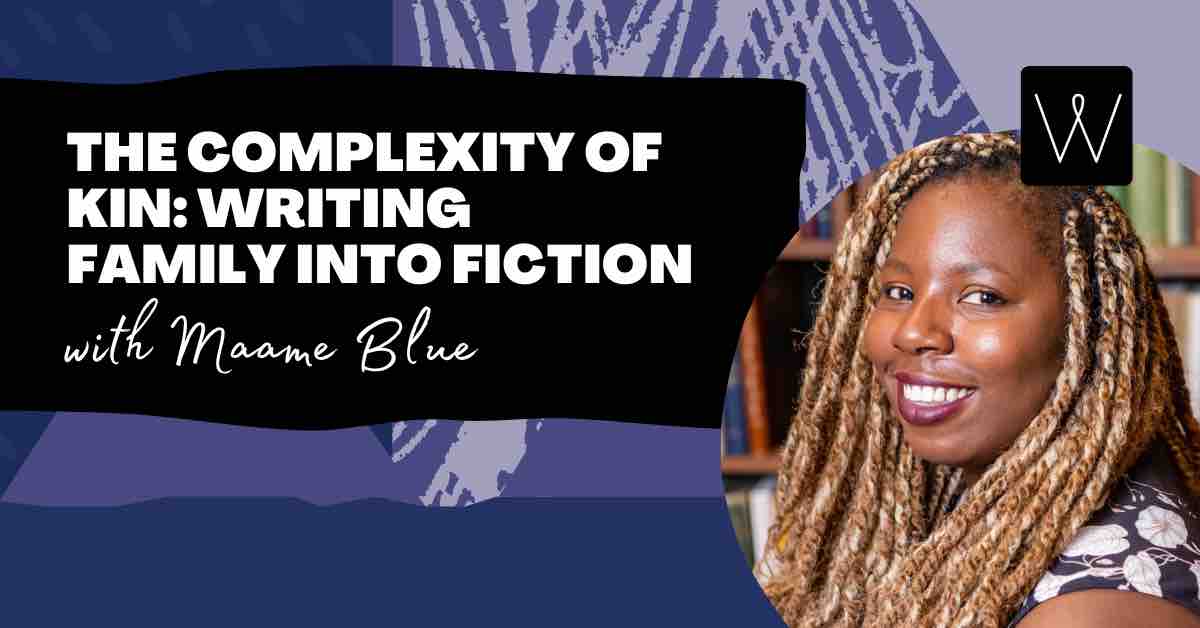 The Complexity of Kin: Writing Family into Fiction - Writing NSW