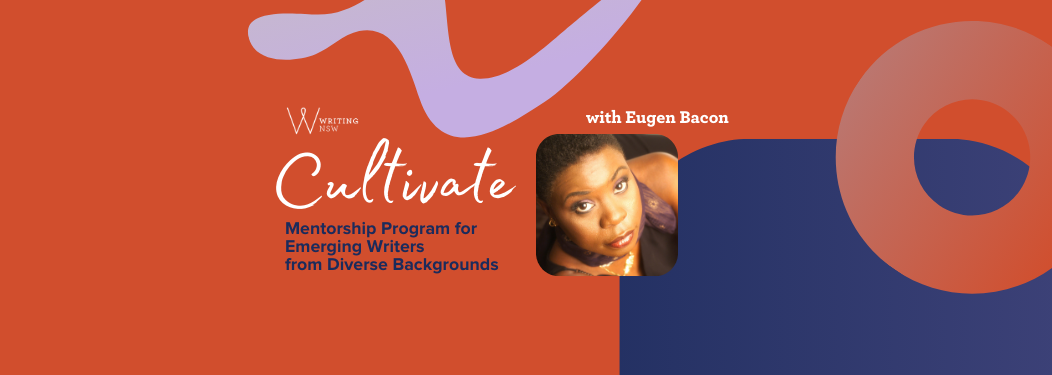 Cultivate diverse writers mentorship program 2024 winners announced - Writing NSW