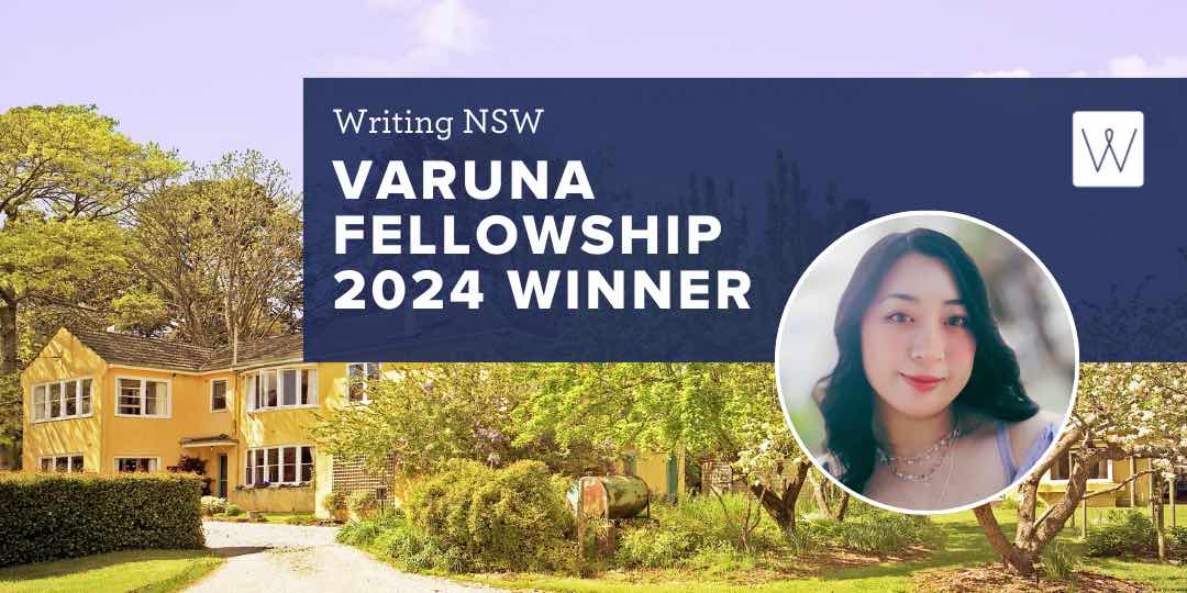 Writing NSW Varuna Fellowship 2024 Winners Announced - Writing NSW