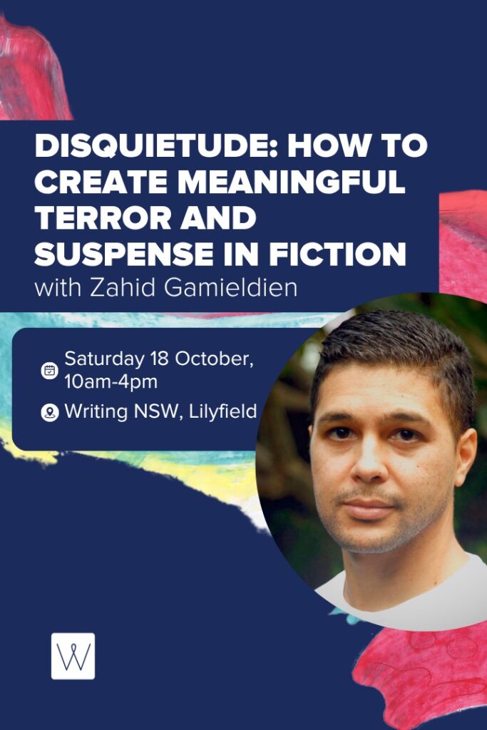 Disquietude: How to Create Meaningful Terror and Suspense in Fiction